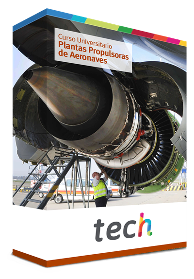 Curso Universitario en Plantas propulsoras de aeronaves - TECH España