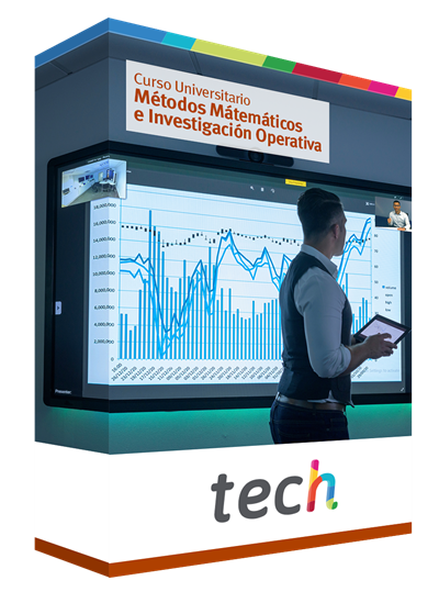 Curso Universitario en Métodos Matemáticos e Investigación Operativa - TECH España